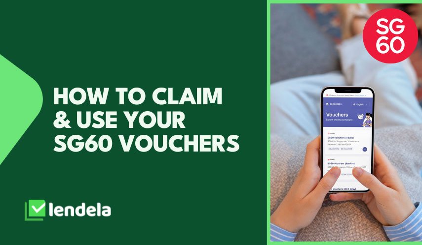 How To Claim & Use Your SG60 Vouchers (2025) | Lendela